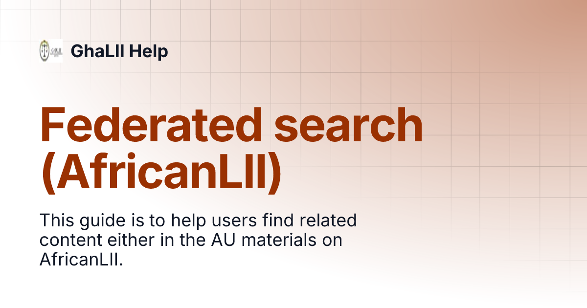 Federated Search (AfricanLII) | GhaLII Help
